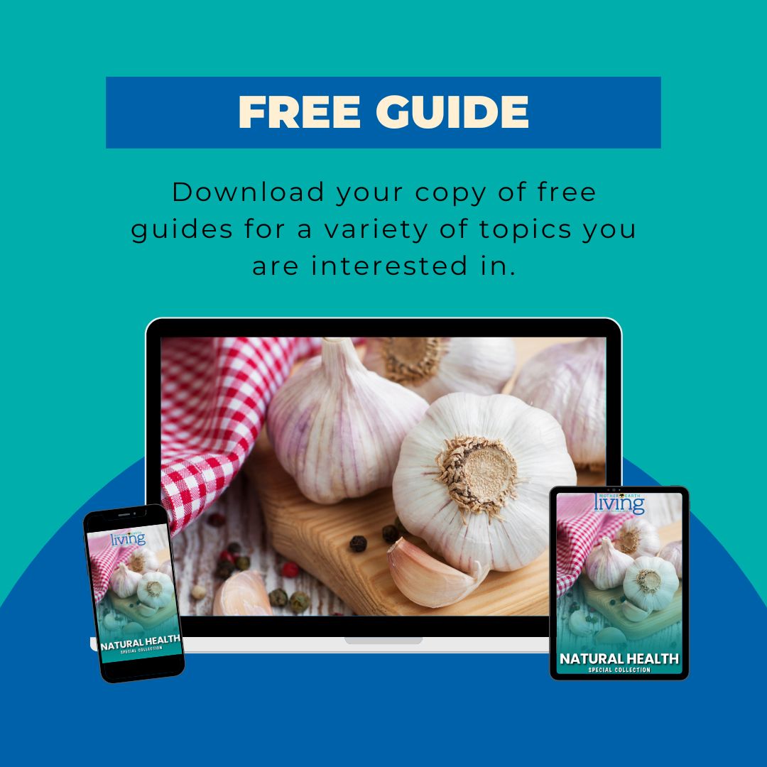 Free Guides - Mother Earth Living